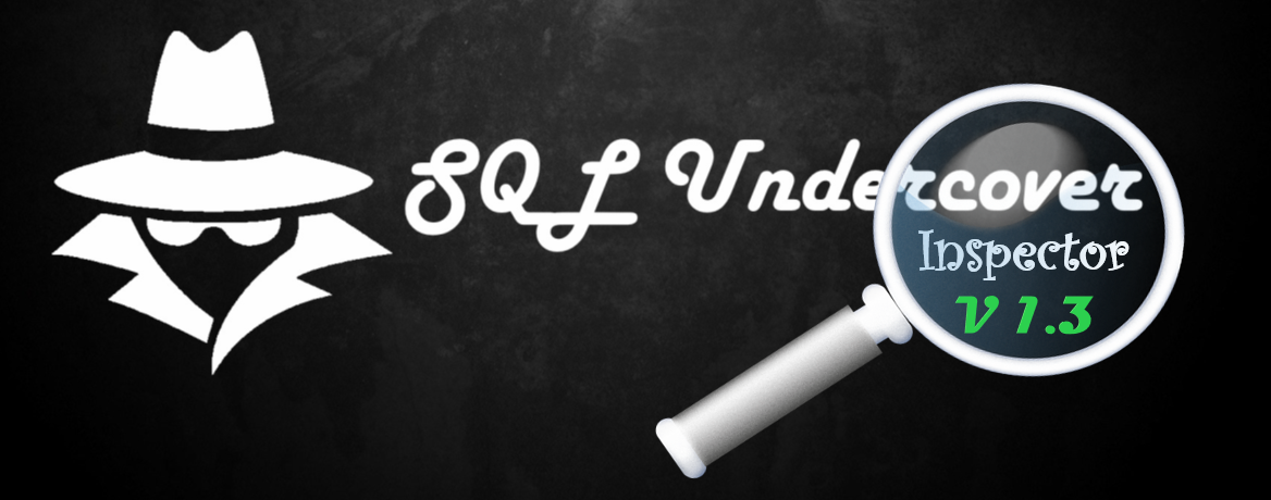Inspector V1.3 now available – SQL Undercover